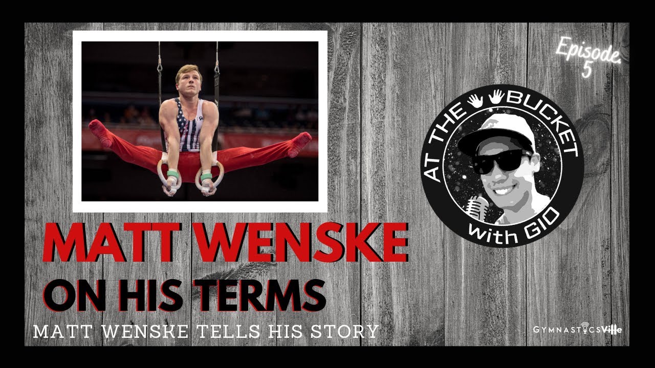 Matt Wenske On His Own Terms - GymnasticsVille